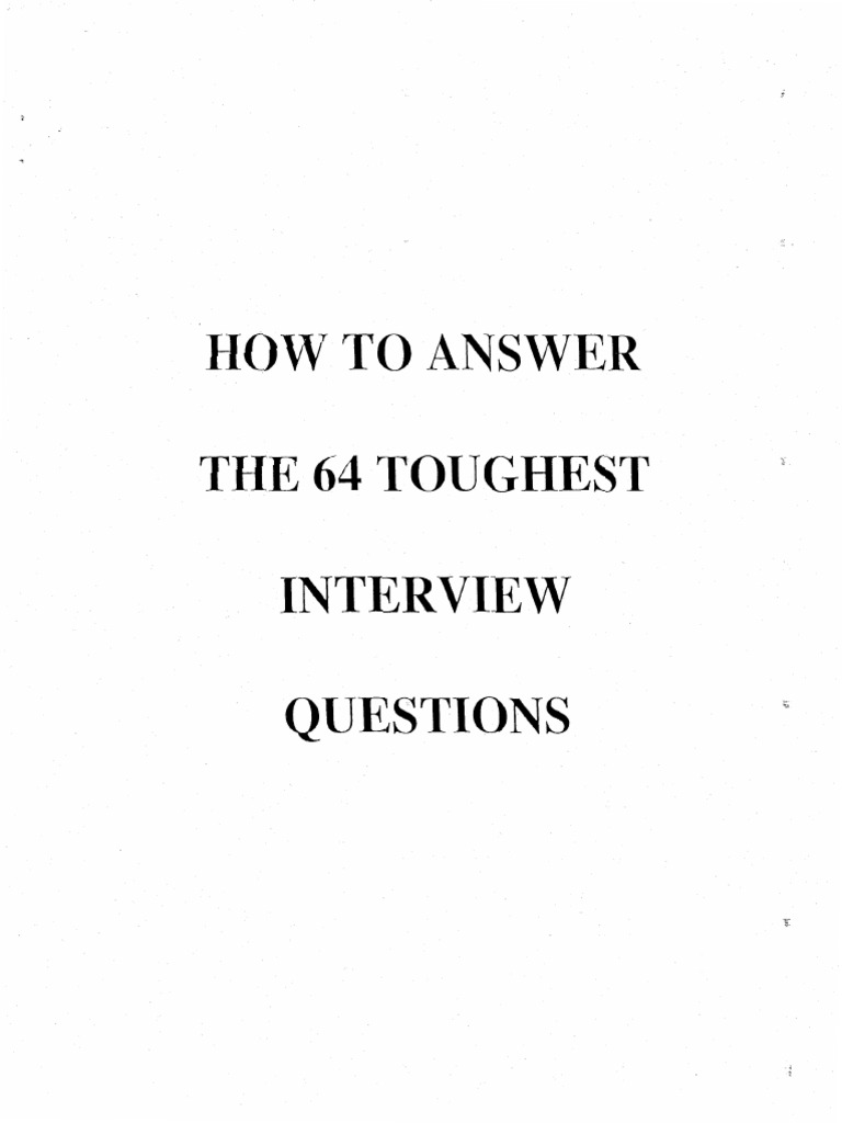 The 64 Toughest Interview Questions | PDF | Teaching Methods & Materials