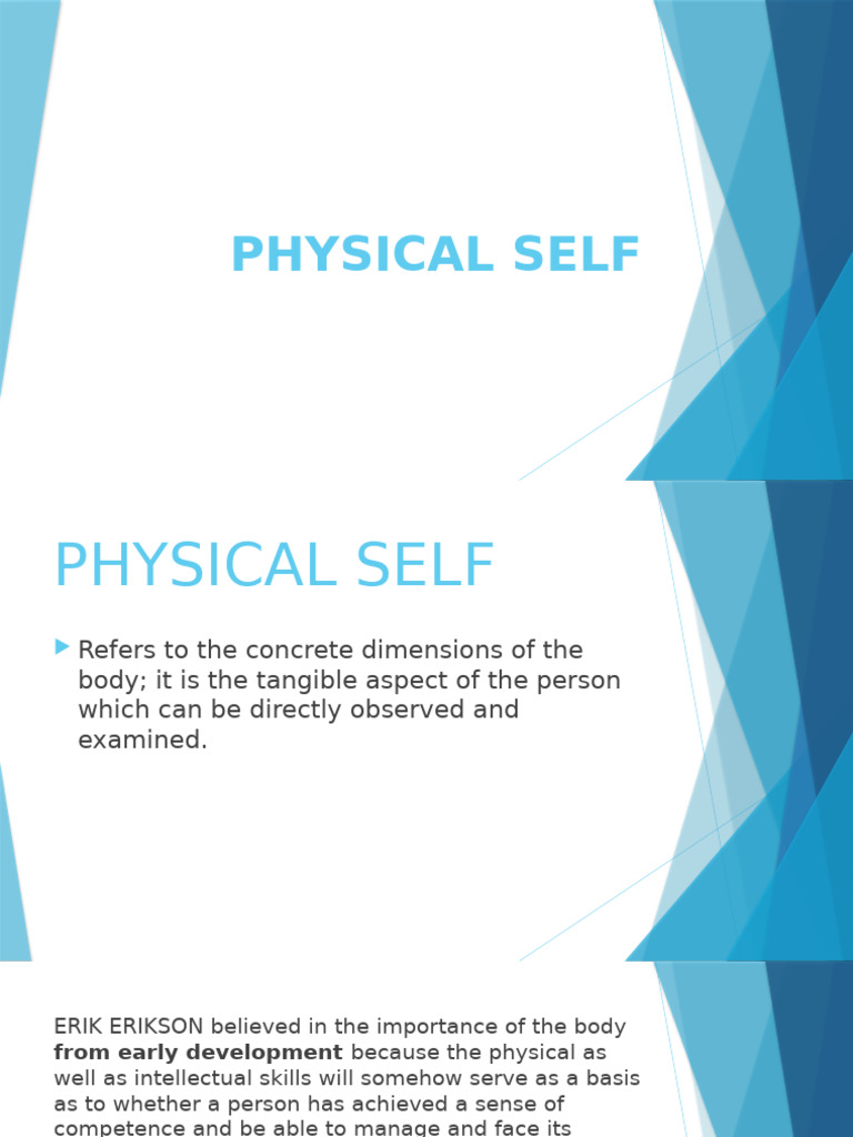 Physical Self Self Presentation | PDF | Self Concept | Psychological Concepts