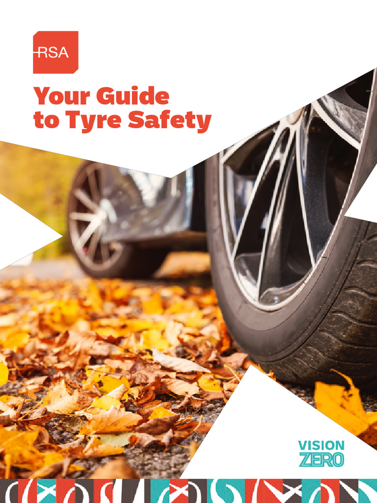 Your Guide To Tyre Safety | PDF | Tire | Traffic Collision