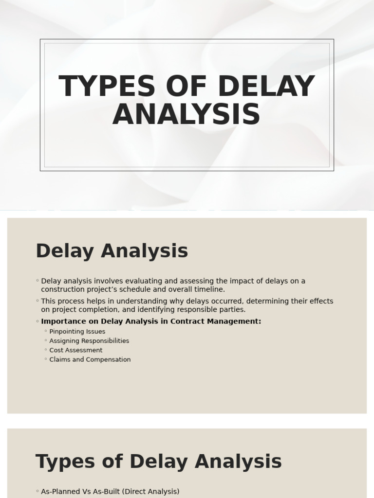 Construction Delay Analysis Types | PDF | Technology & Engineering