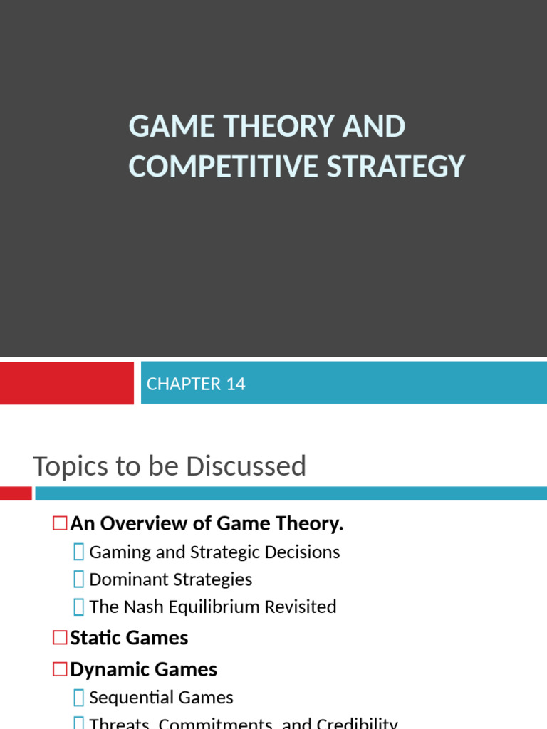 Game Theory and Competitive Strategy | PDF | Game Theory | Economic ...