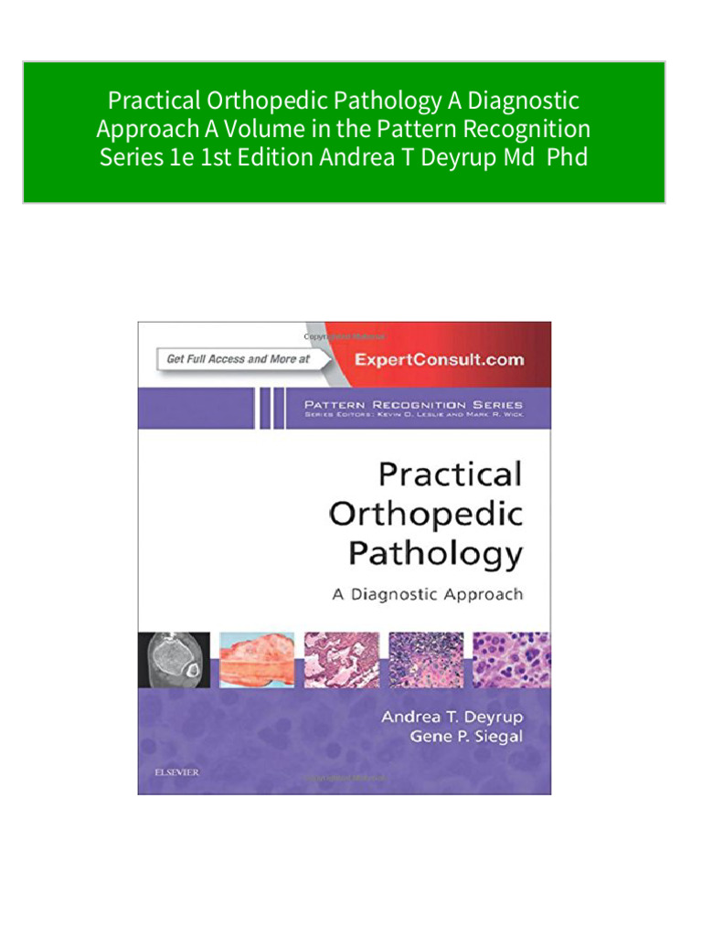 Practical Orthopedic Pathology A Diagnostic Approach A Volume in The ... Practical Orthopedic Pathology A Diagnostic Approach A Volume in The ...