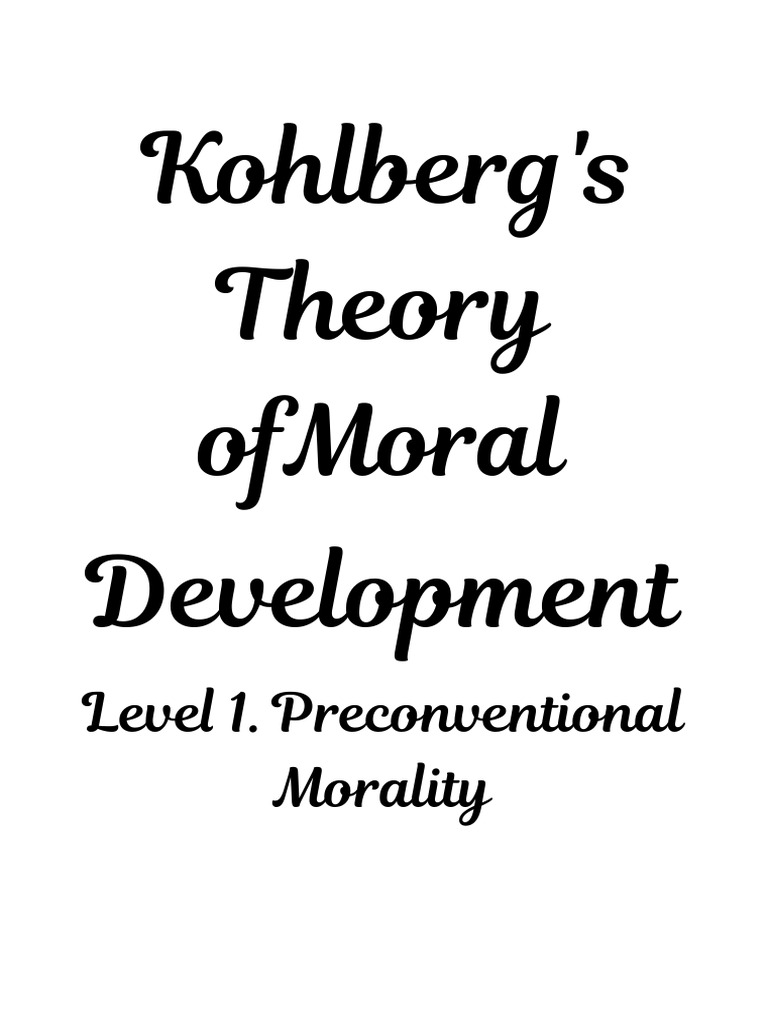 Level 1. Preconventional Morality 20240911 085840 0000 | PDF