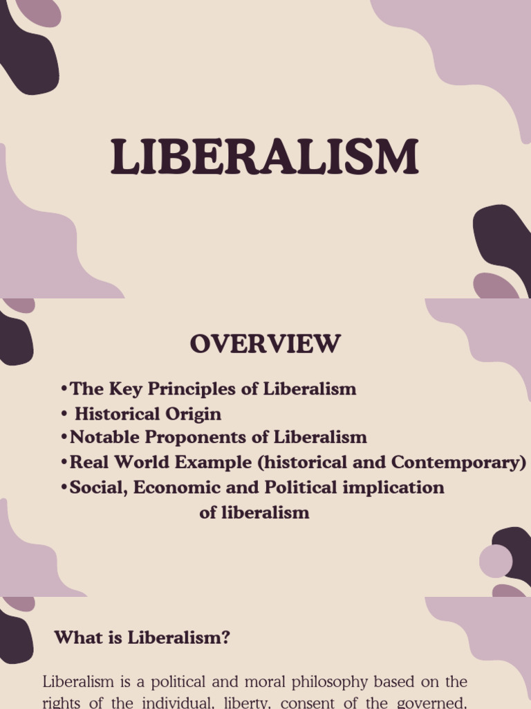 Key Principles and History of Liberalism | PDF | Liberalism | Democracy