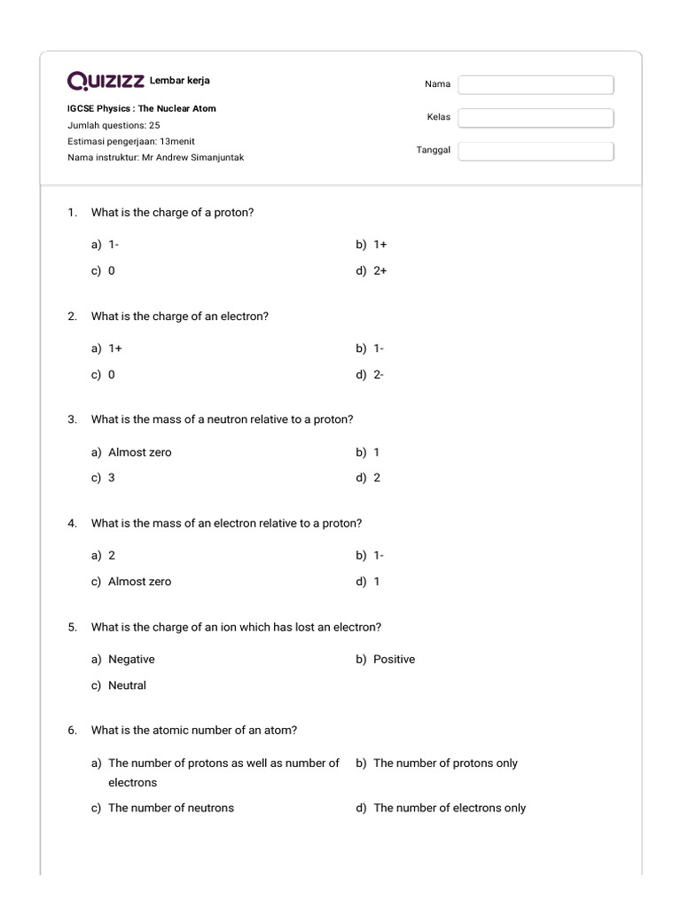 IGCSE Physics - The Nuclear Atom - Quizizz | PDF | Atoms | Proton