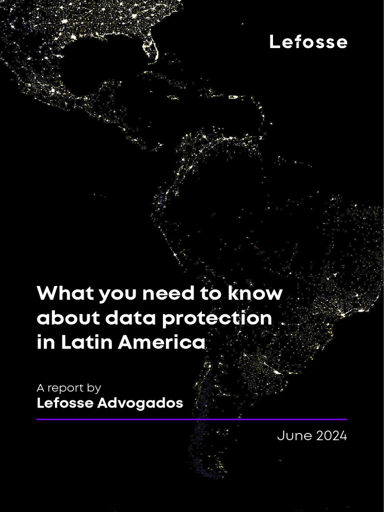Lefosse Data Protection LATAM Guide 2024 | PDF | Information Privacy ...