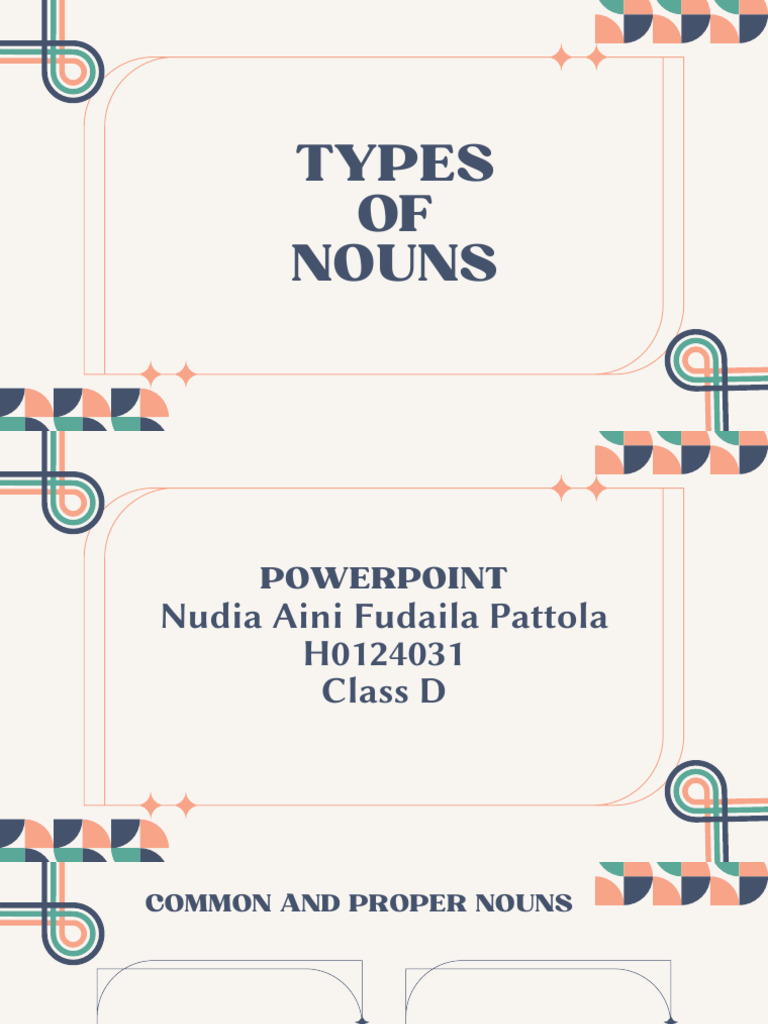 Types of Nouns (Basic Grammar) - Nudia Aini Fudaila Pattola | PDF ...