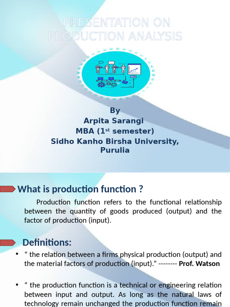PRESENTATION On Production Analysis | PDF | Production Function | Business Economics