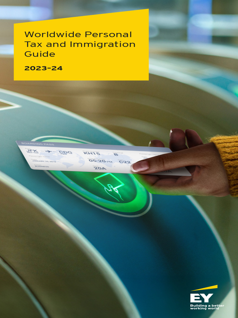 Ey Worldwide Personal Tax and Immigration Guide April 2024 v1 | PDF ...