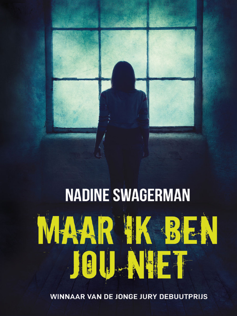 Maar Ik Ben Jou Niet (Nadine Swagerman) | PDF