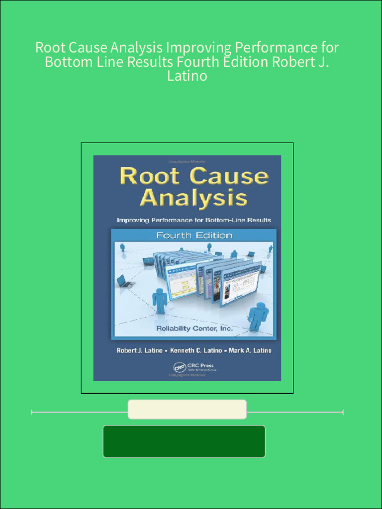 Full Download Root Cause Analysis Improving Performance For Bottom Line ... Full Download Root Cause Analysis Improving Performance For Bottom Line ...