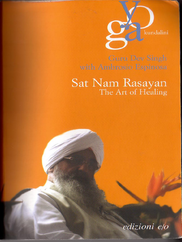 Guru Dev Singh - Sat Nam Rasayan | PDF