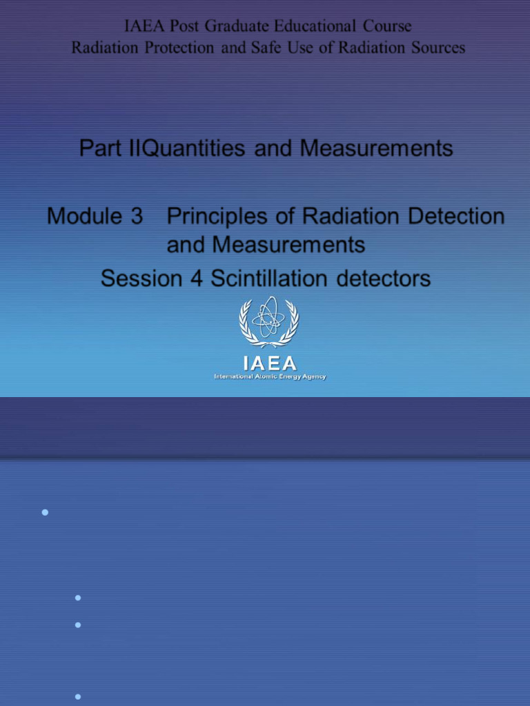 Scintillation Detectors Overview | PDF | Physical Chemistry | Radiation