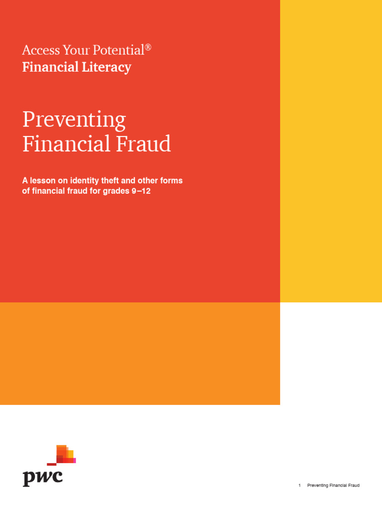 PWC High School Preventing Financial Fraud | PDF | Identity Theft | Fraud