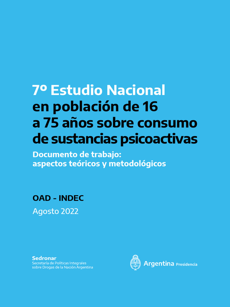 Oad Indec 2022 Septimo Estudio Nacional en Poblacion de 16 A 75 Anos Sobre Consumo de Sustancias ...