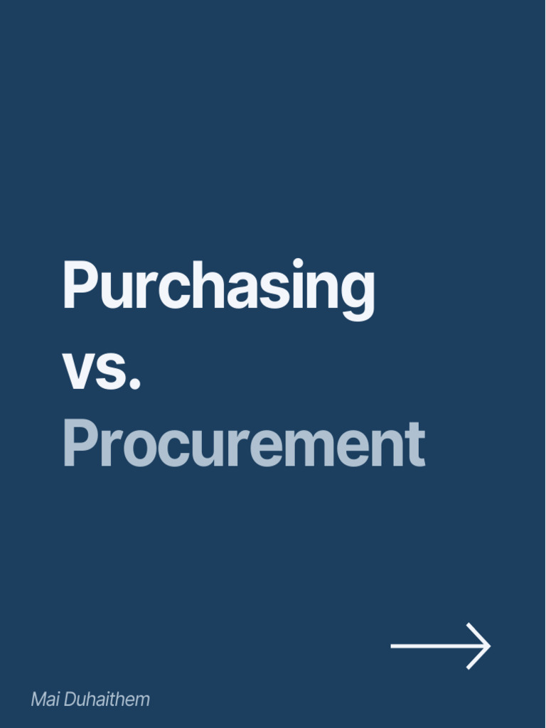 Purchasing vs. Procurement | PDF | Career & Growth | Finance & Money ...