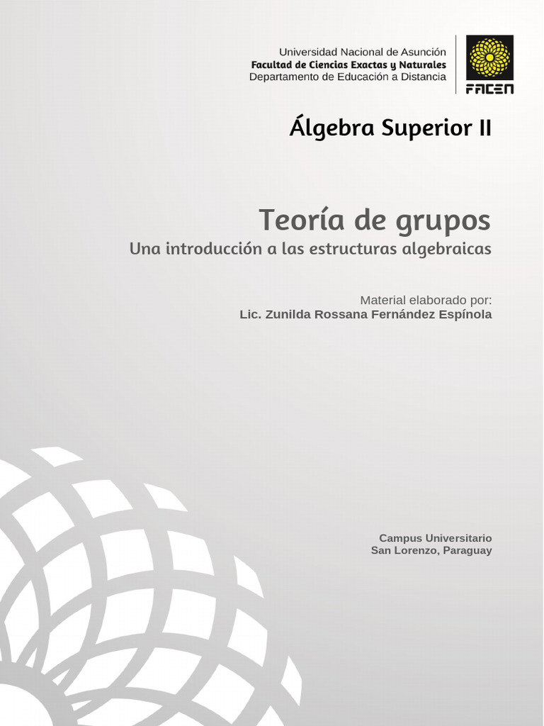 Teoría de Grupos en Álgebra Superior II | PDF | Grupo (Matemáticas ...