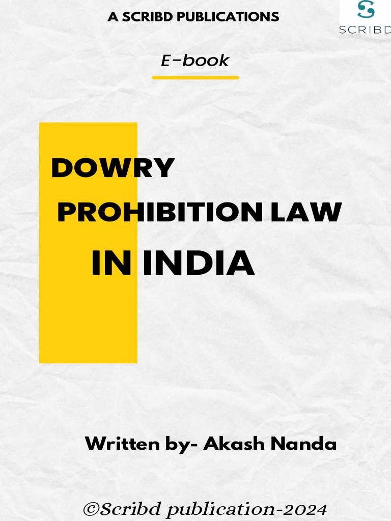 Dowry Prohibition Law in India Explained | PDF | Marriage