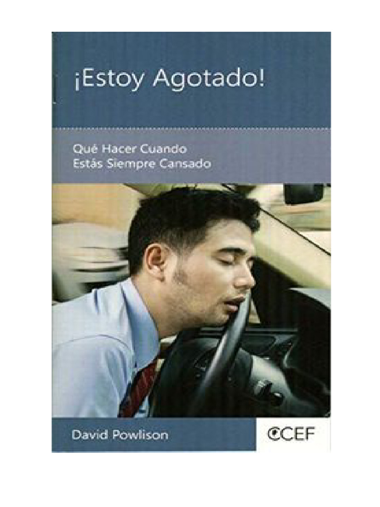 Estoy Agotado Qué Hacer Cuando Estás Siempre Cansado | PDF | Cristo ...