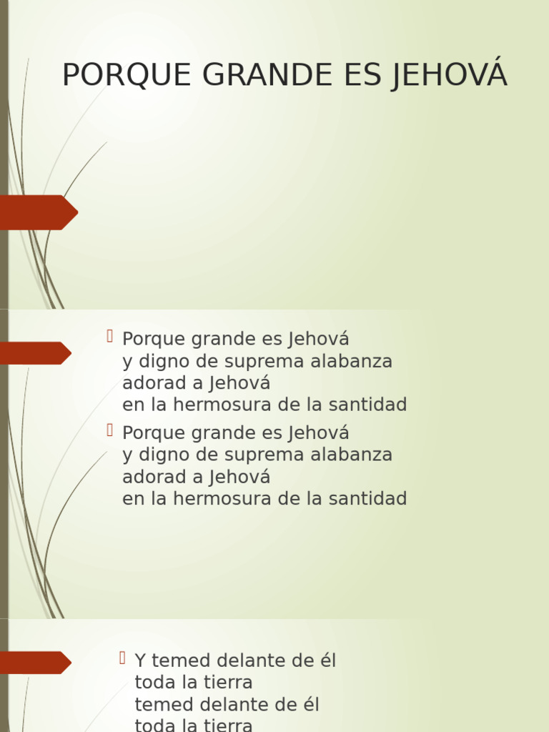 Porque Grande Es Jehová | PDF
