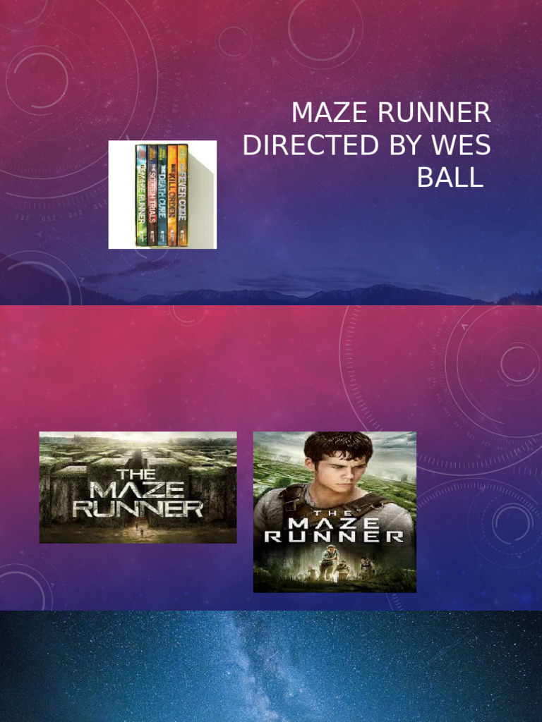 Maze Runner Directed by Wes Ball | PDF