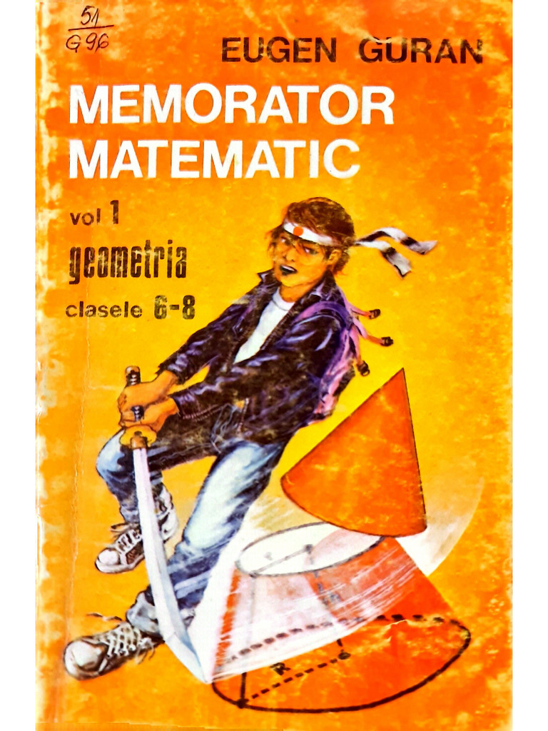 Eugen Guran - Memorator Matematic Vol. 1 Geometrie Clasele VI-VIII | PDF