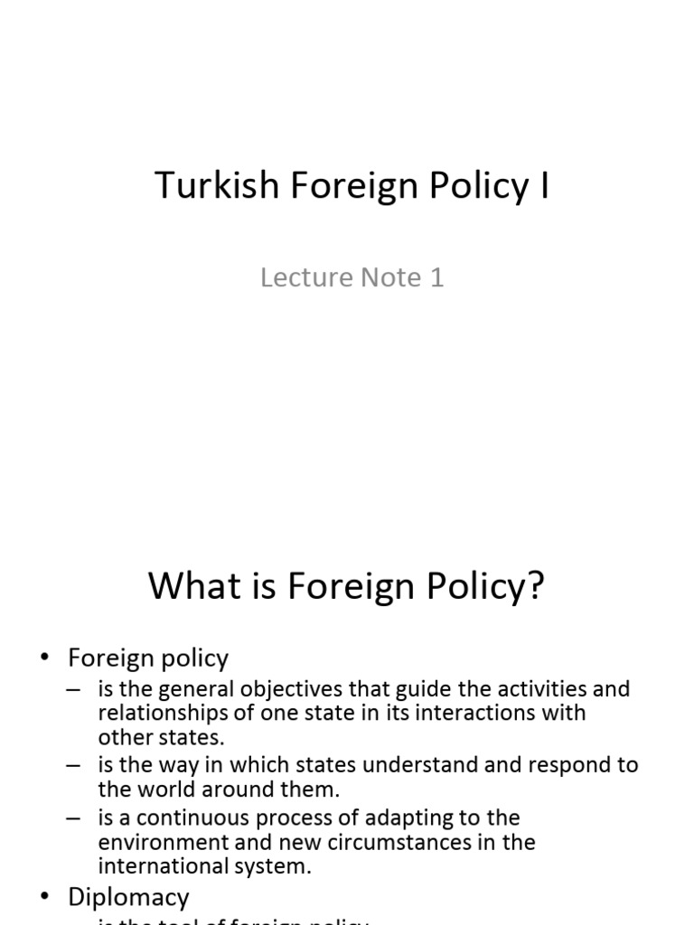 Turkish Foreign Policy Slides - 1 | PDF | Ottoman Empire | Mustafa Kemal Atatürk