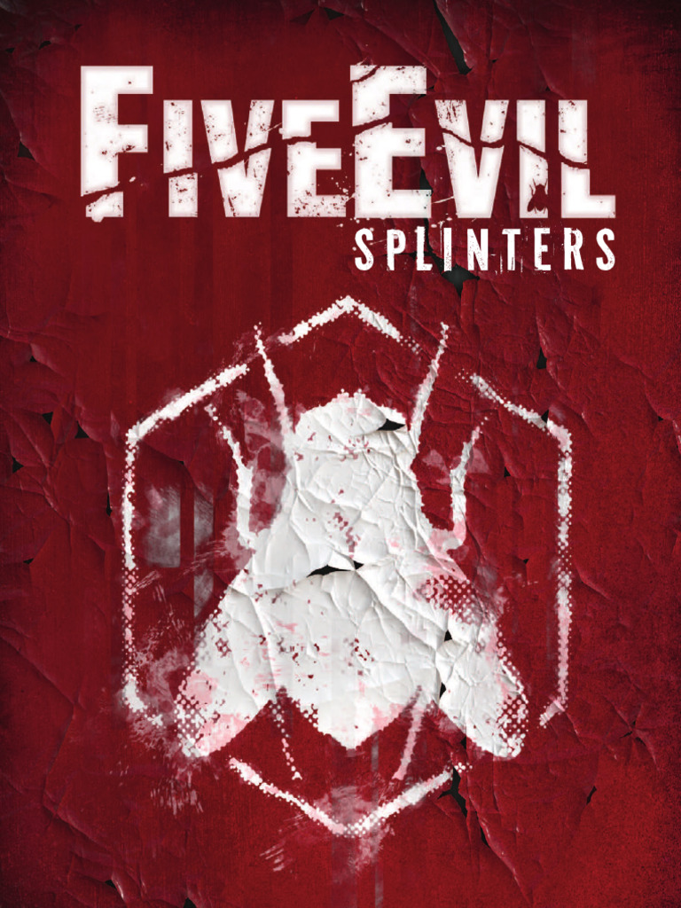 FiveEvil Splinters Optimised | PDF