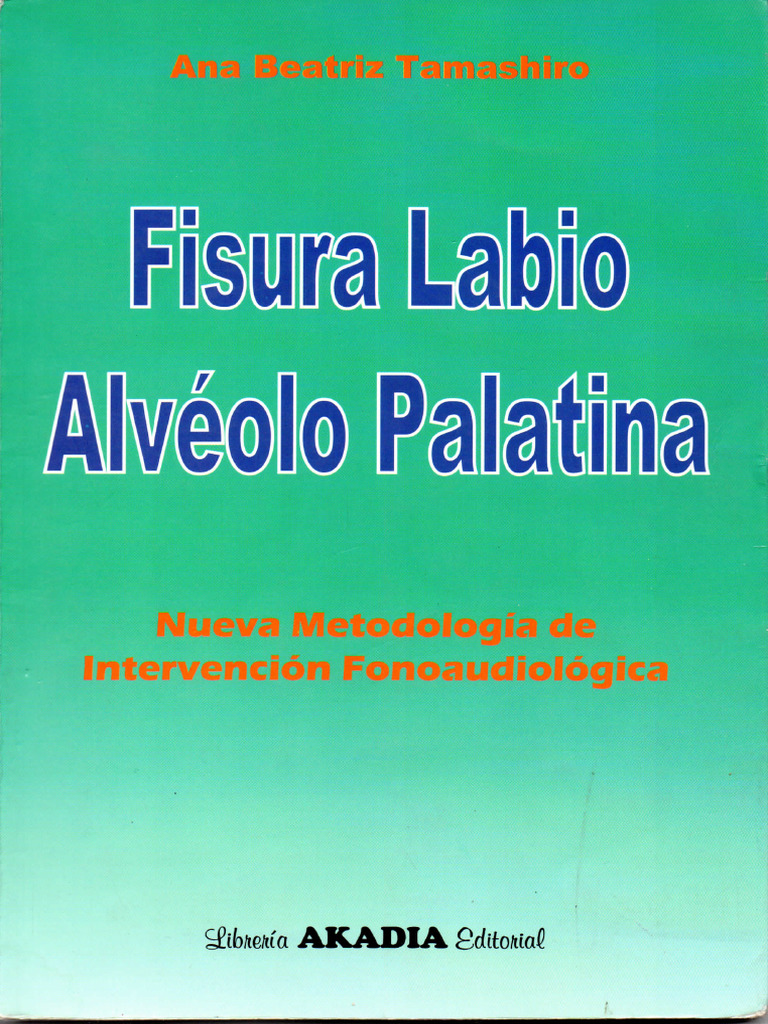 Fisura Labio Alveolo Palatina - Tamashiro - Cap 1 A 3 | PDF