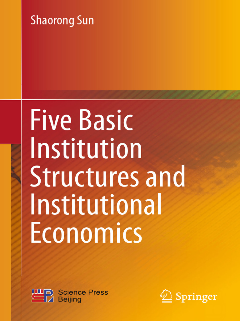 Five Basic Institution Structures and Institutional Economics | PDF | Externality | Free Market