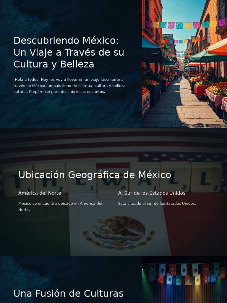 Descubriendo Mexico Un Viaje A Traves de Su Cultura y Belleza | PDF ...