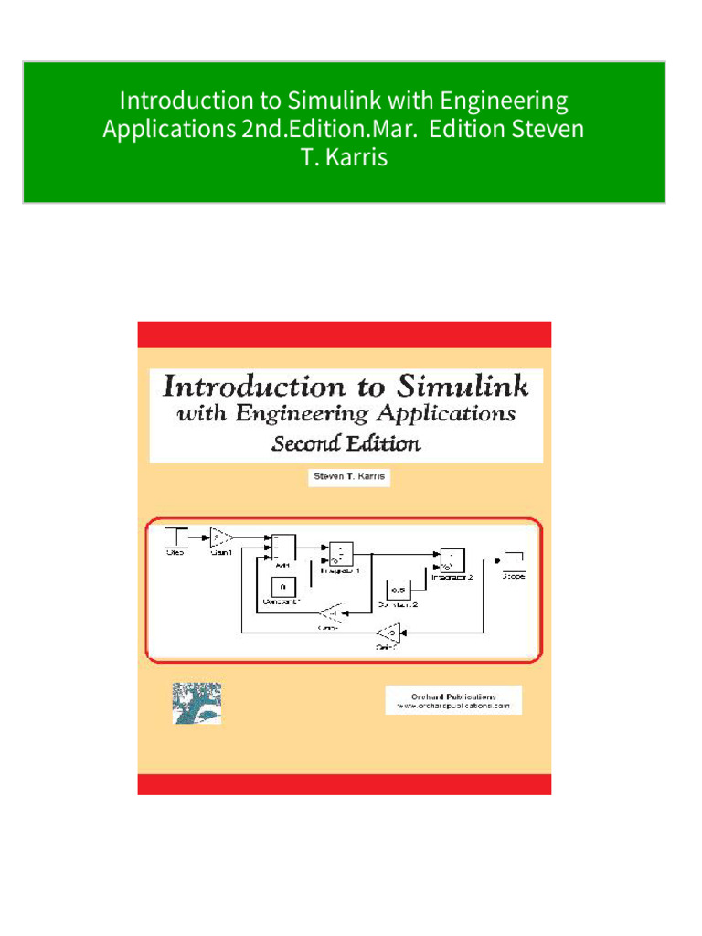 Immediate Download Introduction To Simulink With Engineering Applications 2nd - Edition.Mar ...