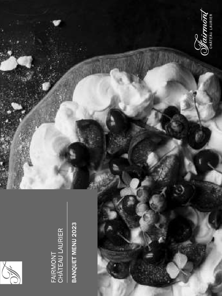 Chateau Laurier Food and Beverage Menu Selections | PDF