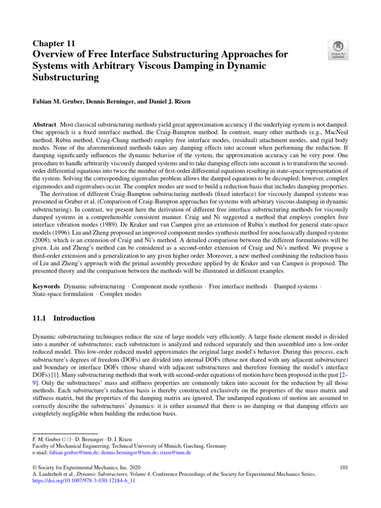 Overview of Free Interface Substructuring Approaches For Systems With Arbitrary Viscous Damping ...