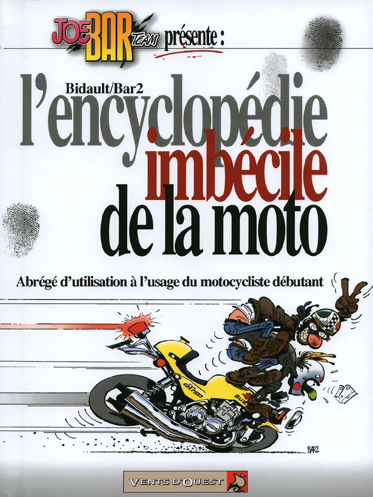 Joe Bar Team - HS1 - Encyclopédie Imbécile de La Moto | PDF