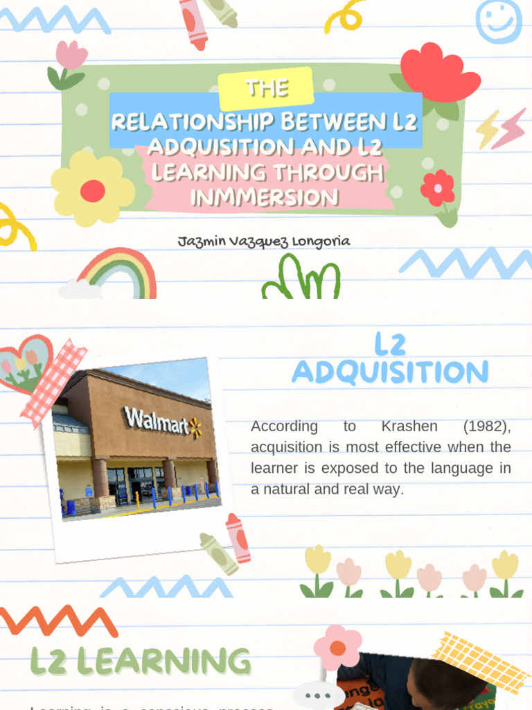 The Relationship Between l2 Adquisition and l2 Learning Through Inmmersion | PDF | Language Arts ...