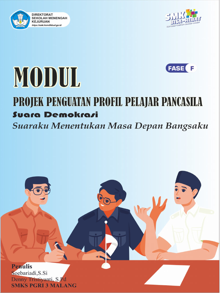 Modul Projek - Suaraku Menentukan Masa Depan Bangsaku - Fase F | PDF ...
