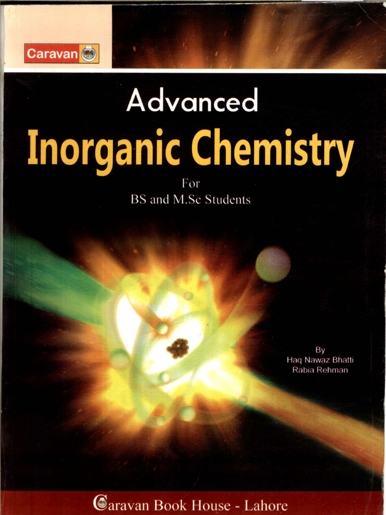Advanced Inorganic Chemistry by Haq Nawaz Bhatti | PDF