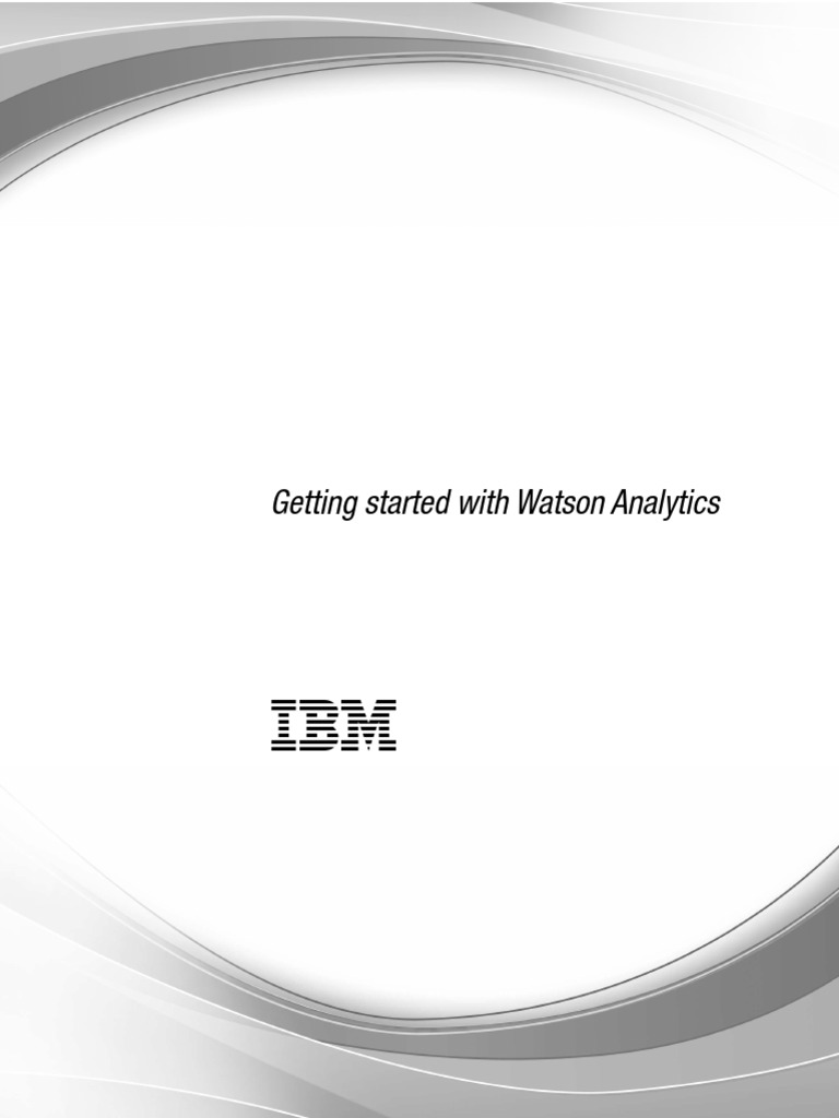 Getting Started With Ibm Watson Analytics Pdf Dependent And 6774