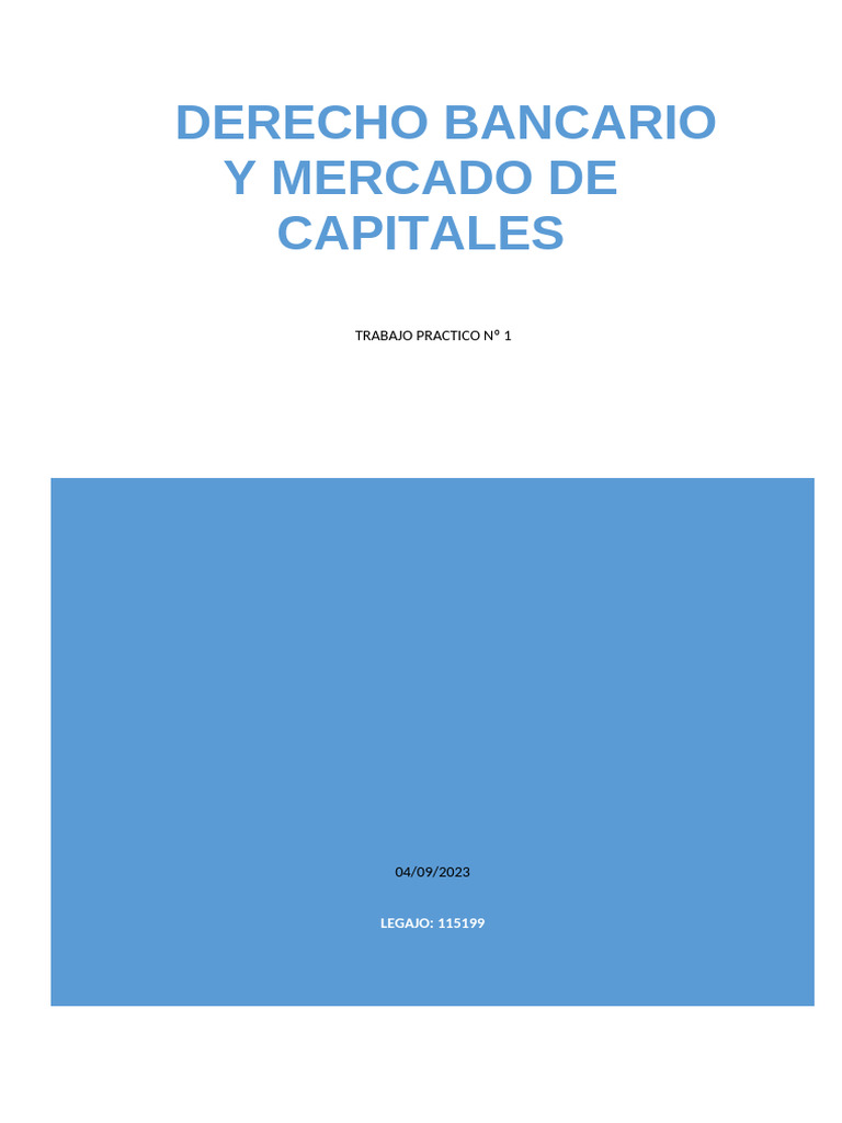 Derecho Bancario Y Mercado de Capitales: Trabajo Practico #1 | PDF | Bancos | Sector privado