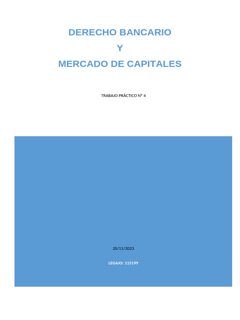 Derecho Bancario Y Mercado de Capitales: Trabajo Práctico #4 | PDF | Los consumidores ...