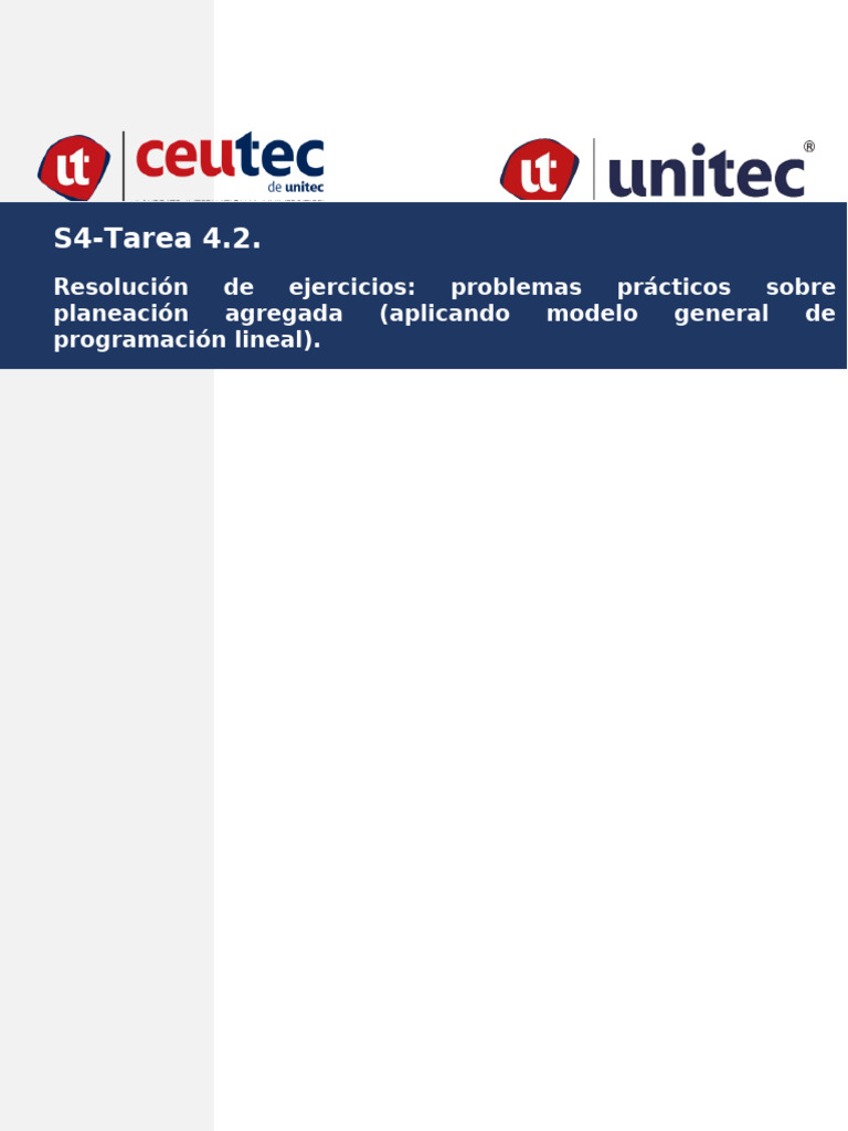 S4-Tarea 4.2. Resolución de Ejercicios-Problemas Prácticos Planeación Agregada. Operaciones 2 | PDF