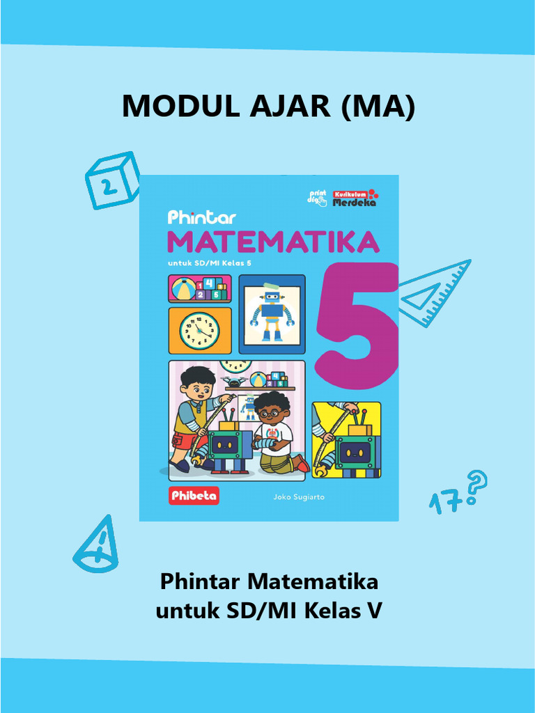 PHINTAR MATEMATIKA SD - MI KLS.5 - KM-MA (Modul Ajar) - MA Phintar Matematika 5 | PDF