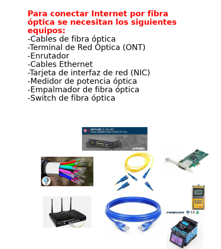 Para Conectar Internet Por Fibra Óptica Se Necesitan | PDF
