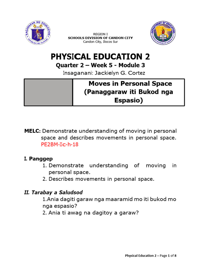 PE 2 Q2 W5 M3 LDS Moves in Personal Space Panaggaraw Iti Bukod Nga Espasio RTP | PDF