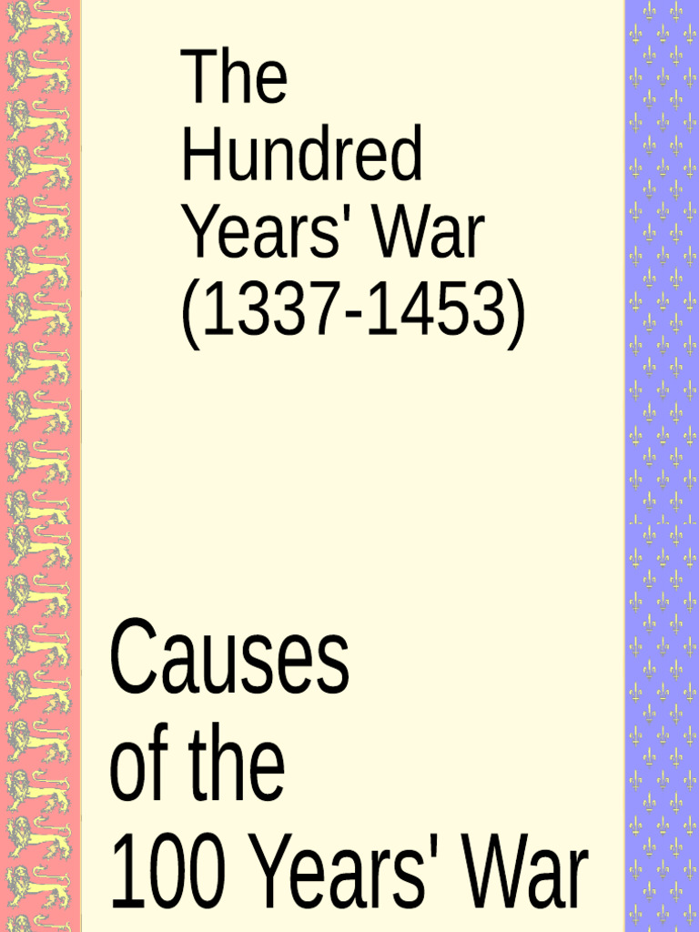 Hundred Years' War Overview | PDF | Henry V Of England | Joan Of Arc