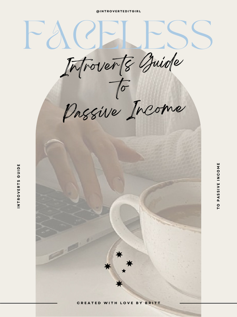 Introverts Guide To Passive Income: Faceless | PDF | Digital Marketing ...