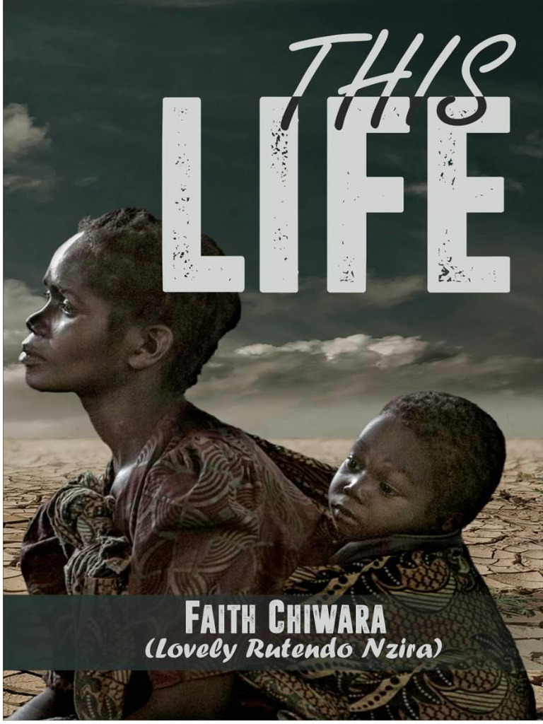 THIS LIFE by Rutendo Nzira | PDF