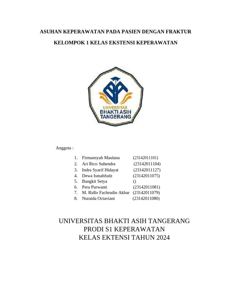 Tugas Kelompok 1 (Asuhan Keperawatan Pada Pasien Fraktur) | PDF | Kesehatan Holistik | Teknologi ...