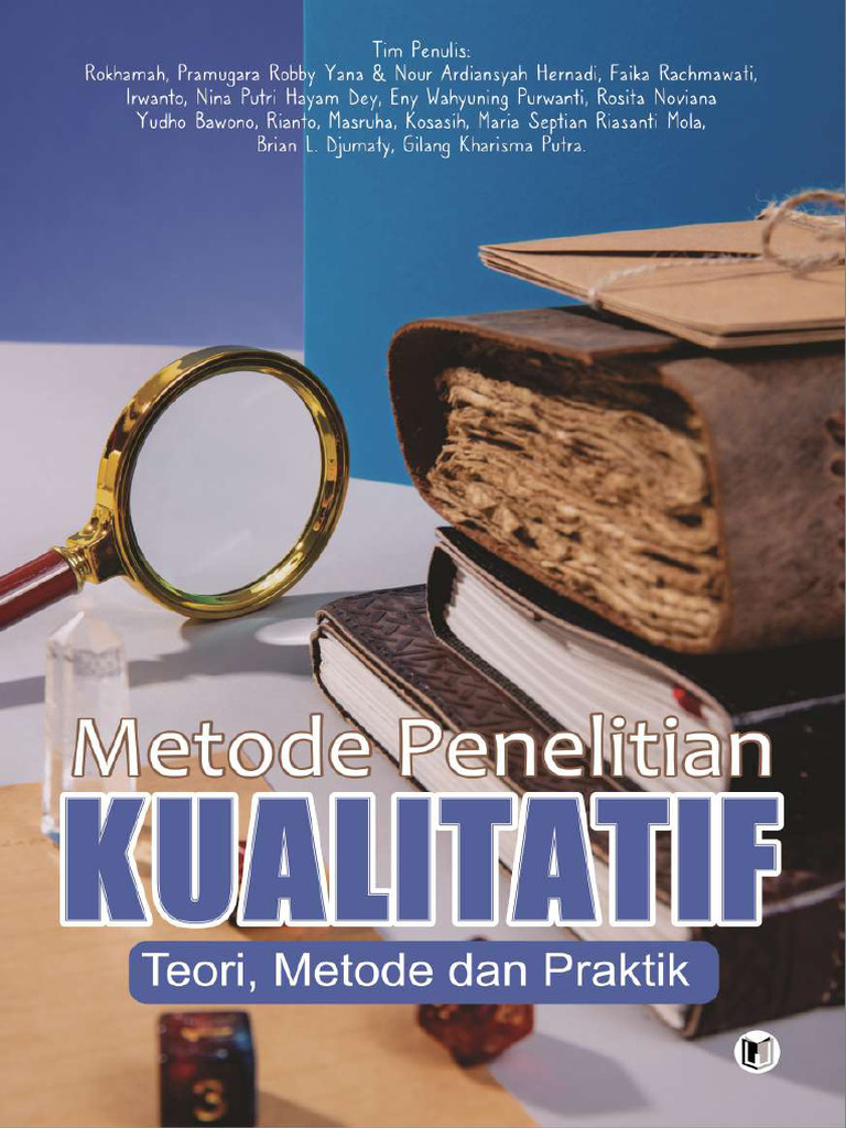 Rokhamah, Dll. 2024. Metodologi Penelitian Kualitatif | PDF